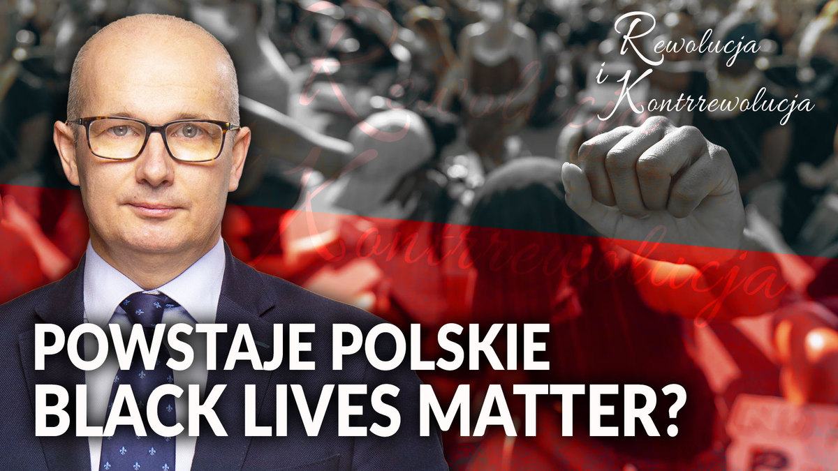 Powstaje polskie Black Lives Matter? Komu na tym zależy? || Rewolucja i ...