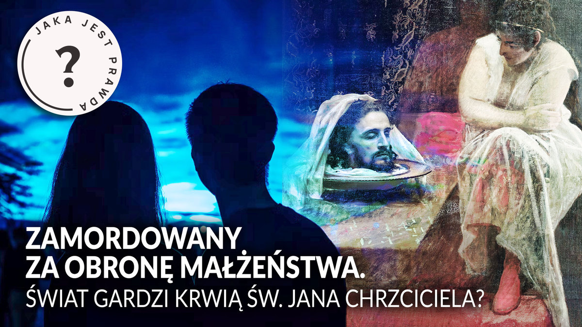 Zamordowany za obronę małżeństwa. Świat gardzi krwią św. JANA ...