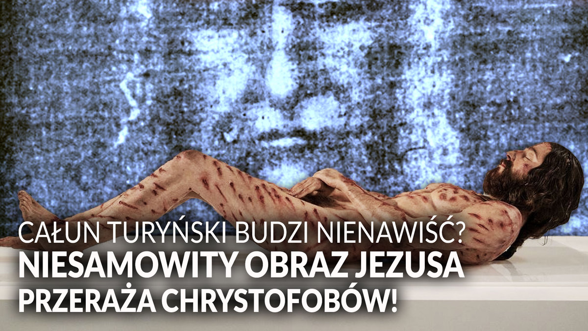 CAŁUN TURYŃSKI BUDZI NIENAWIŚĆ? Niesamowity obraz Jezusa PRZERAŻA ...