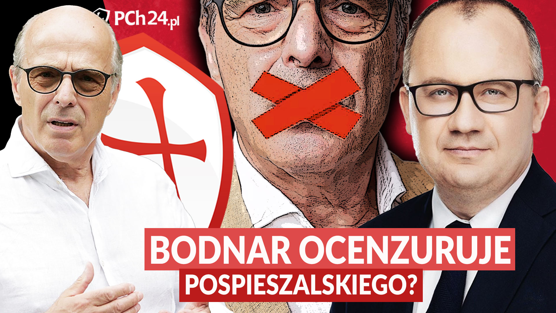 BODNAR OCENZURUJE POSPIESZALSKIEGO? ROBI SIĘ NIEBEZPIECZNIE… - PCh24.tv – Prawa Strona Internetu