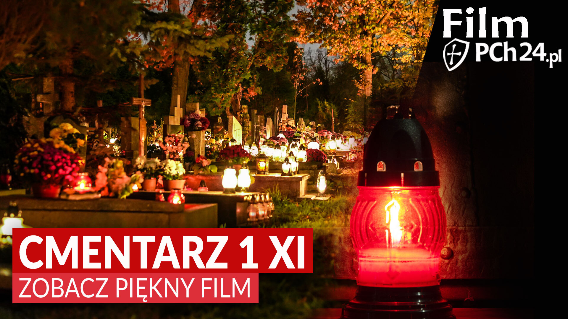 [TO MUSISZ ZOBACZYĆ] POLSKA PIĘKNA JAK NIGDY! CMENTARZE 1 LISTOPADA ...